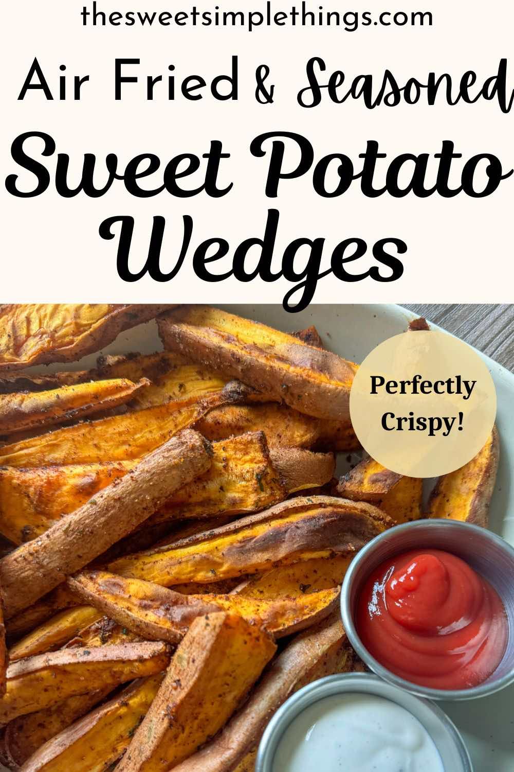 Deliciously Seasoned Air Fryer Sweet Potato Wedges
