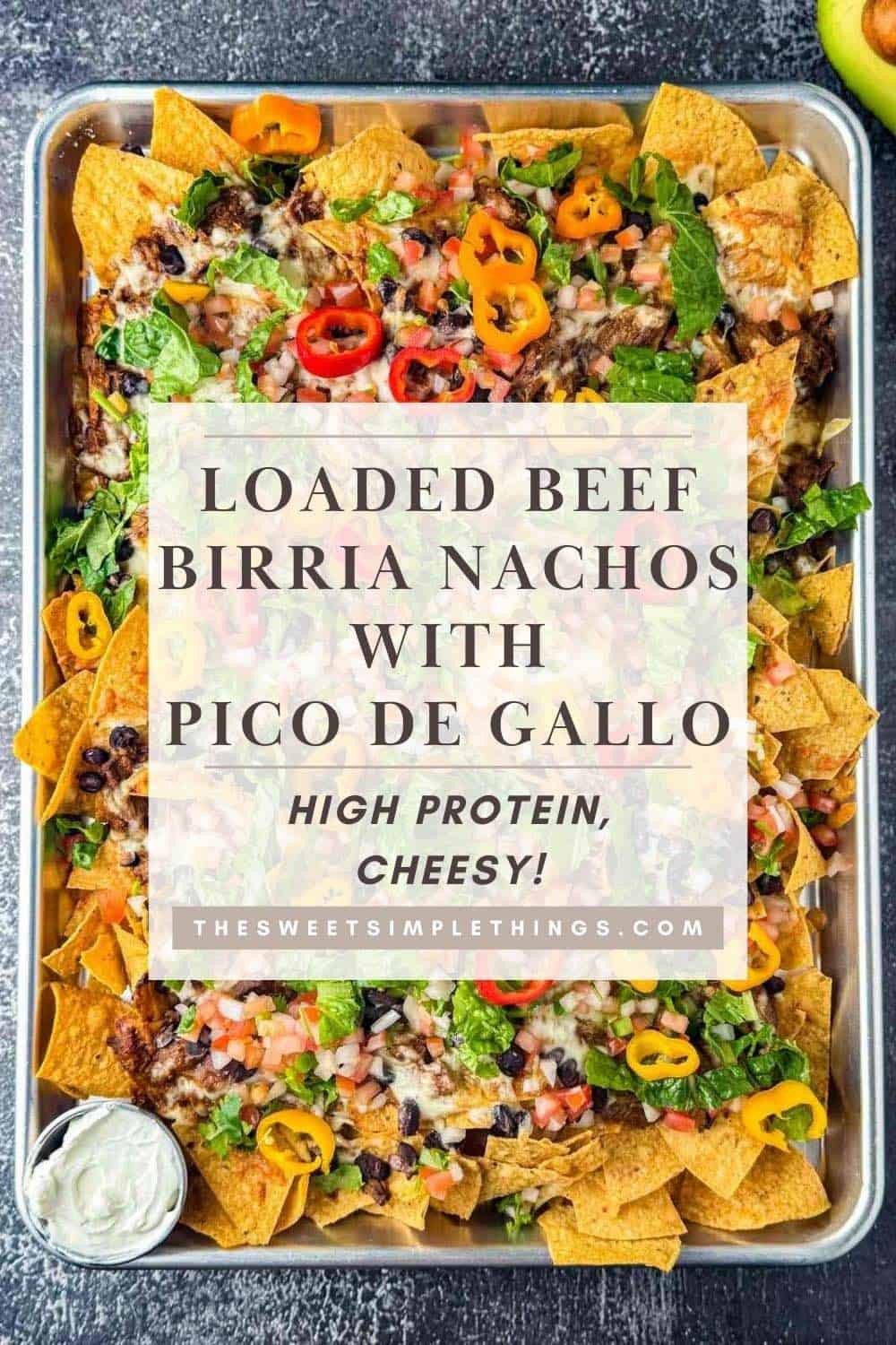 Loaded Beef Birria Nachos Recipe with Pico de Gallo - The Sweet, Simple ...